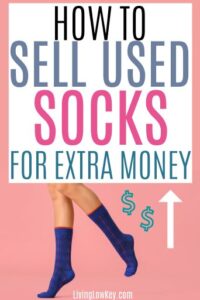 Cash in Your Closet: How to Sell Used Socks for Extra Money